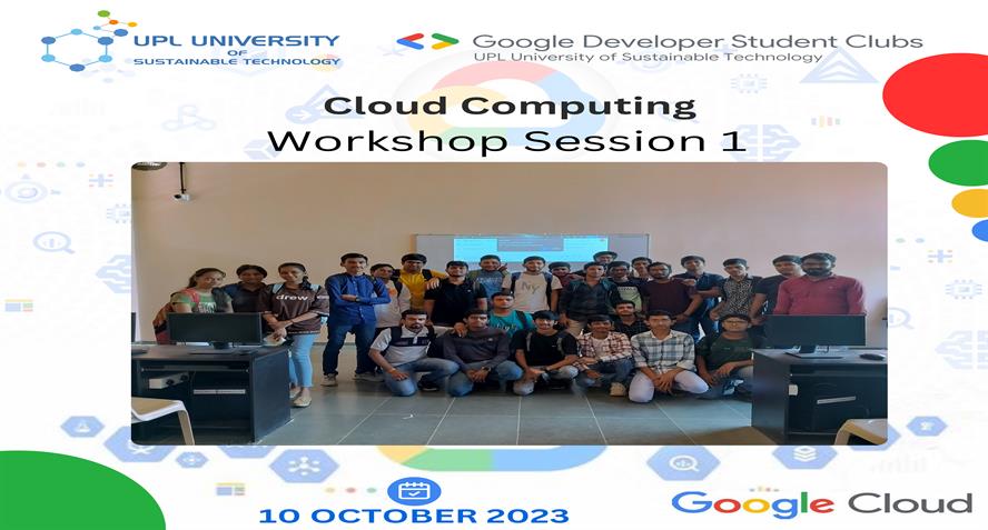 Workshop on Google Cloud | UPL University of Sustainable Technology
